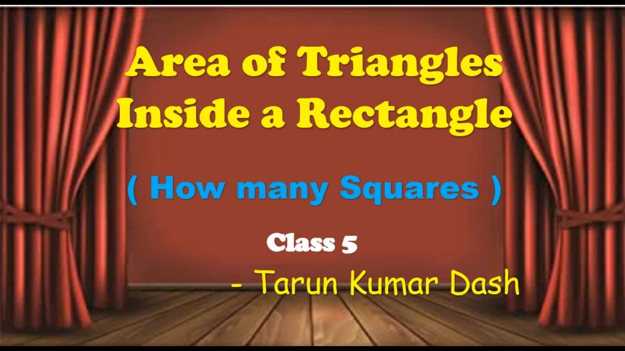 Area of Triangles inside a Rectangle | How many Squares | Try Triangles ...