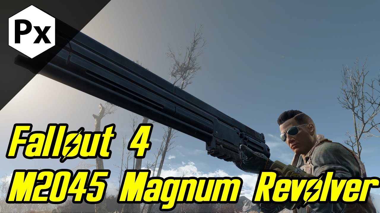 Fallout 4 Mod: M2045 Magnum Revolver Rifle - YouTube
