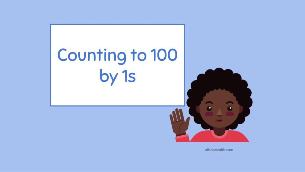 Counting to 100 by ones - YouTube