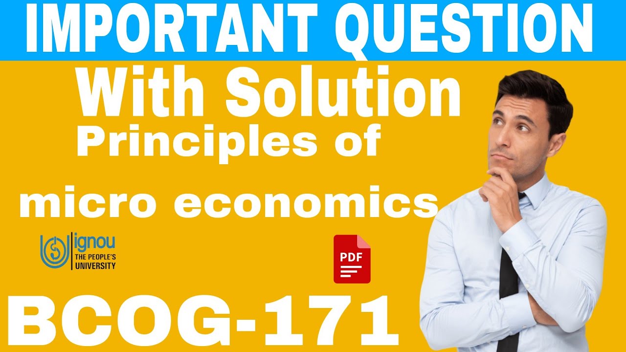 BCOG-171 IMPORTANT QUESTION ANSWER || PRINCIPAL OF MICRO ECONOMY ...