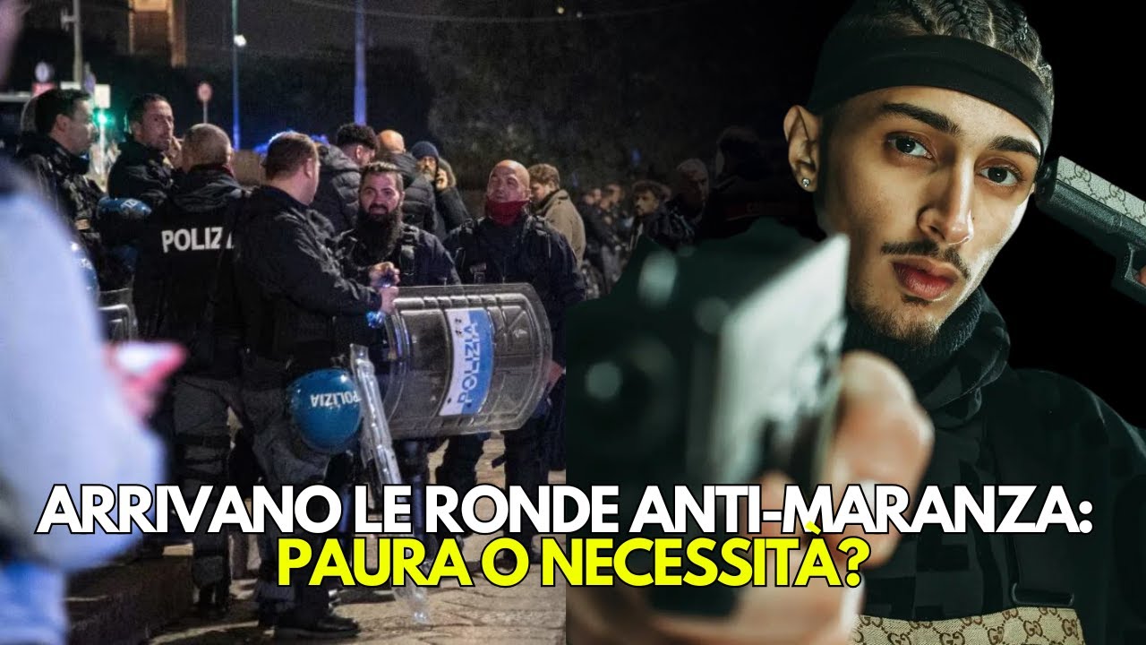 Arrivano le Ronde ANTI-MARANZA: paura o necessità? - YouTube