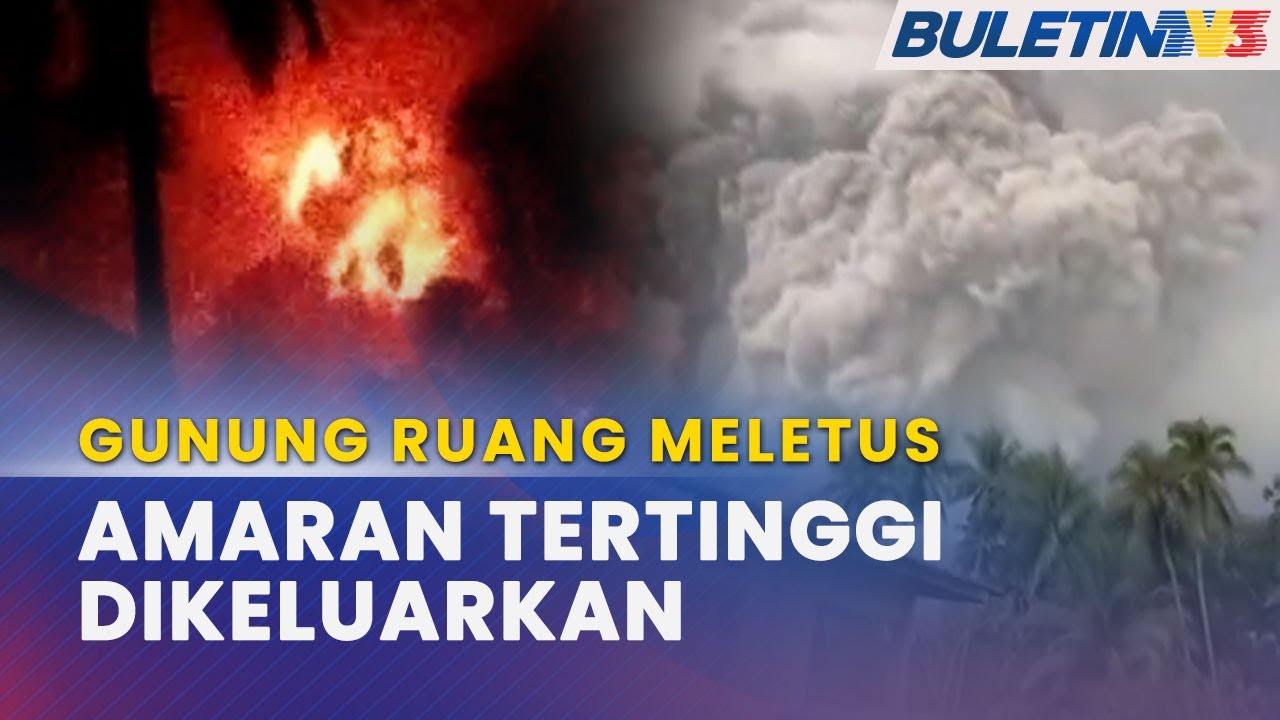 GUNUNG BERAPI | Gunung Ruang Kembali Meletus Muntahkan Abu Dan Lava ...
