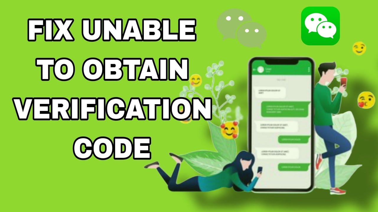 How To Fix Unable To Obtain Verification Code On Wechat App Youtube