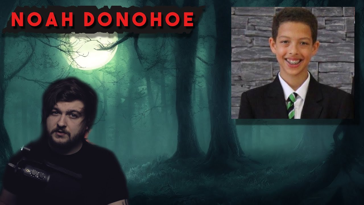 The Strange Disappearance of Noah Donohoe - YouTube