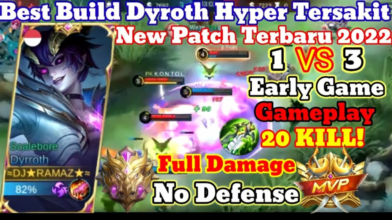 Best build dyroth tersakit dan terbaru 2022 Gameplay Mobile legends ...