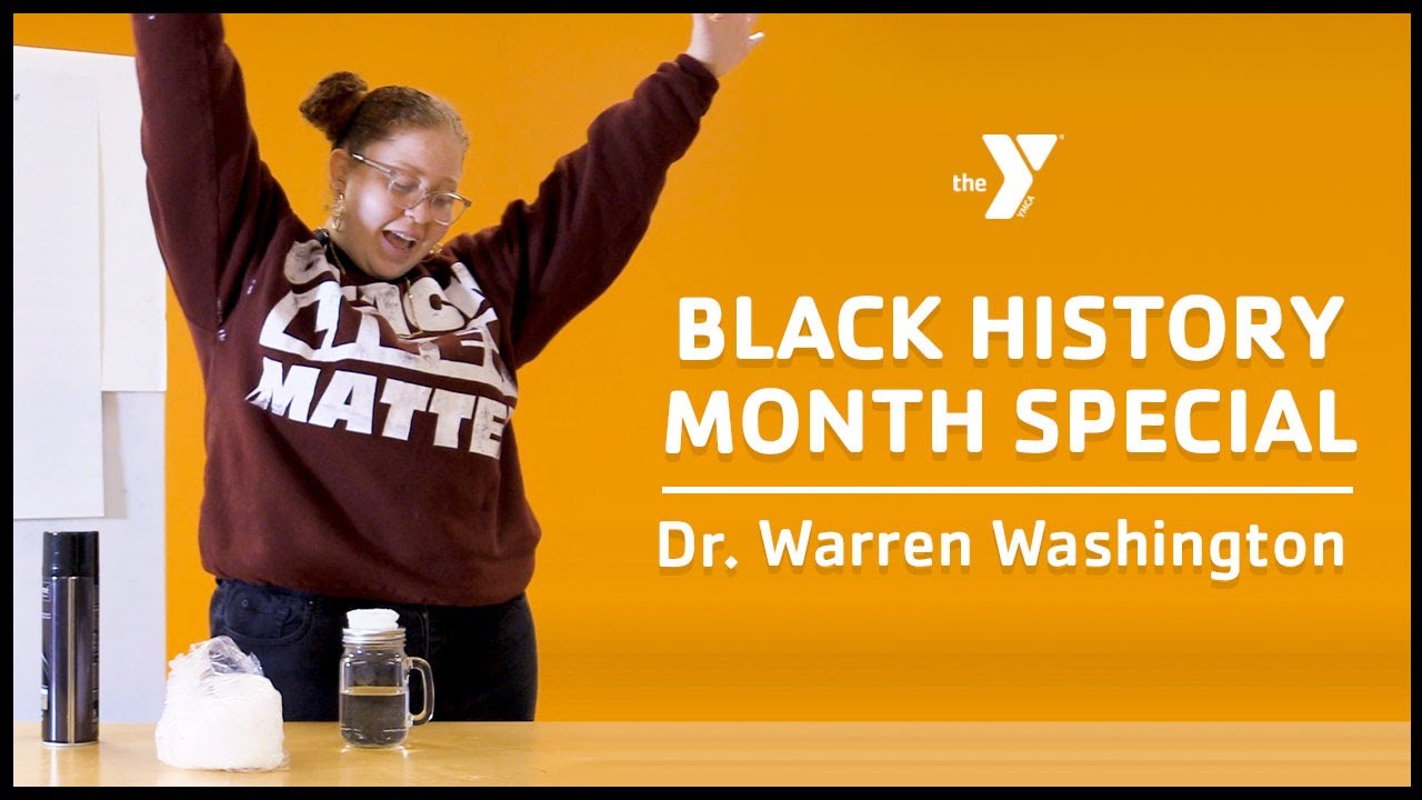 Black Excellence in S.T.E.A.M: Dr. Warren Washington Inspired ...