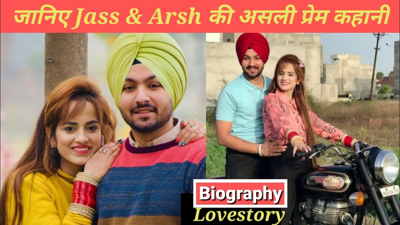 Arsh Preet |Jass | Relitions| Lifestory| Biography | Lifestyle ...
