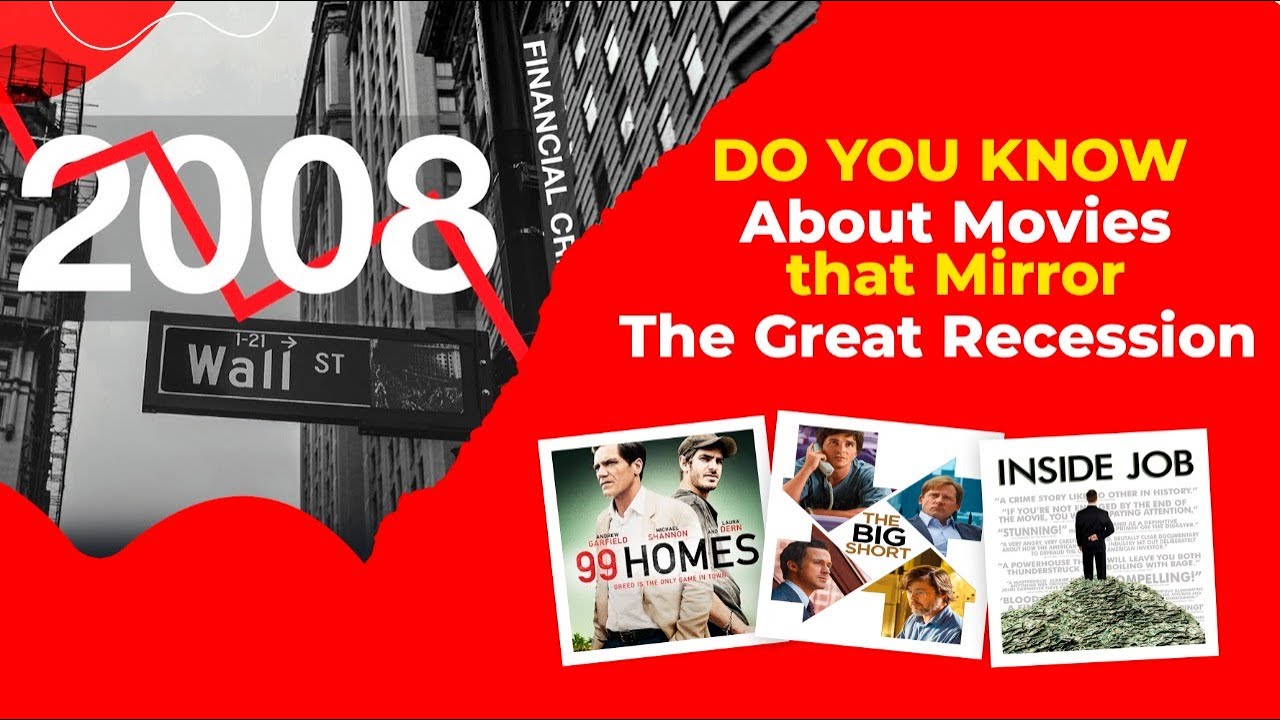 Do You Know about Movies that mirror the Great Recession | The great ...