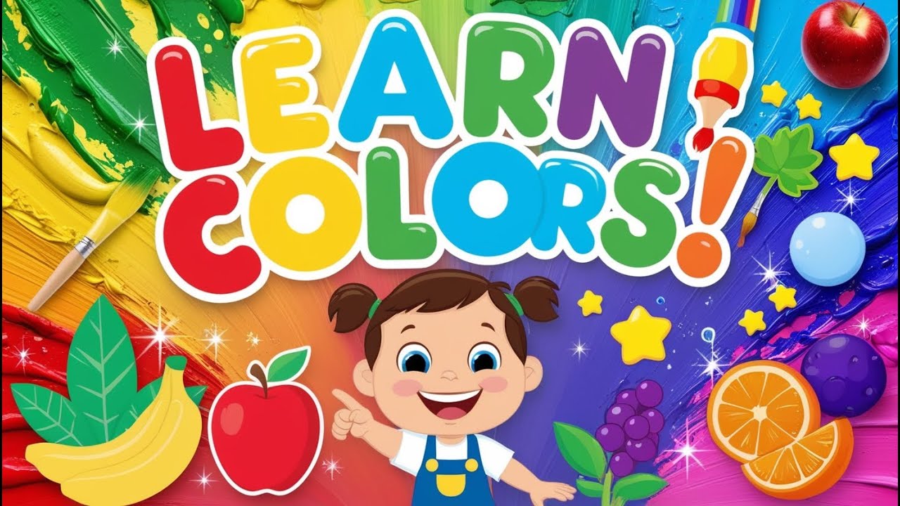 Learn Colors for Kids | Educational Video for Babies & Toddlers ...
