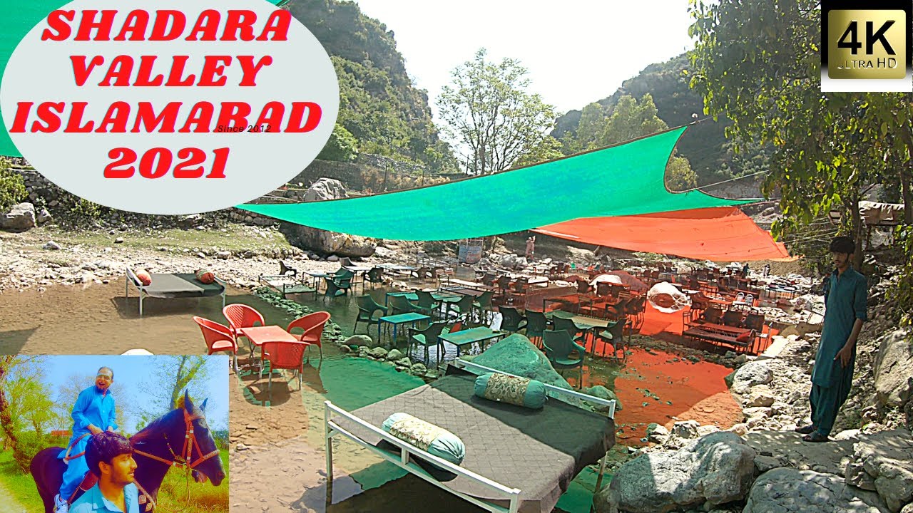 4k SHAHDARA VALLEY 2021 ISLAMABAD VLOG - MUST VISIT WITH FAMILY WHILST ...