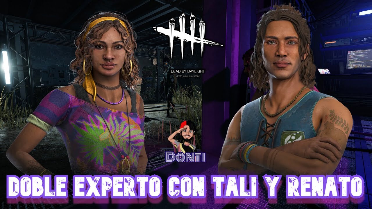 DOBLE EXPERTO CON TALITA Y RENATO // Dead By Daylight gameplay - YouTube