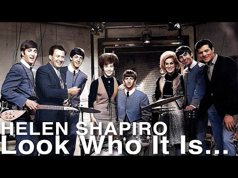 Helen Shapiro - Look Who It Is (Video Remastered)