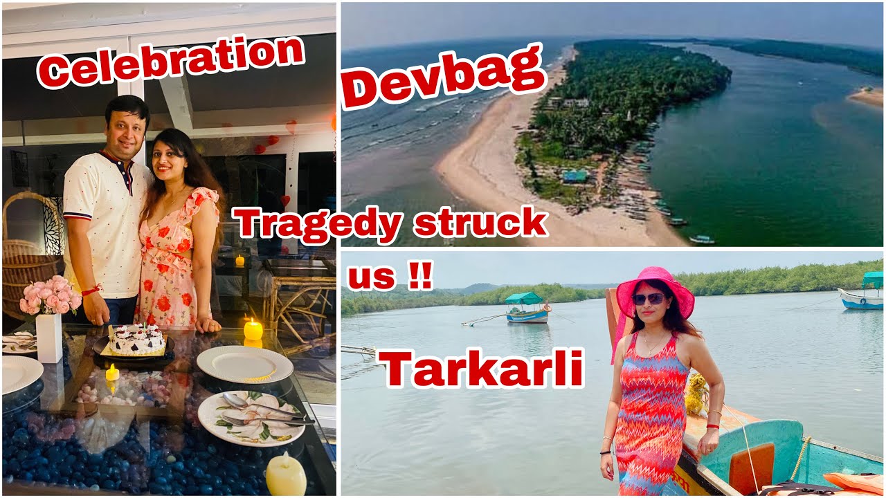 Maharashtra trip Ep2|Tarkarli-Devbag Beach|Beautiful Karli River ...