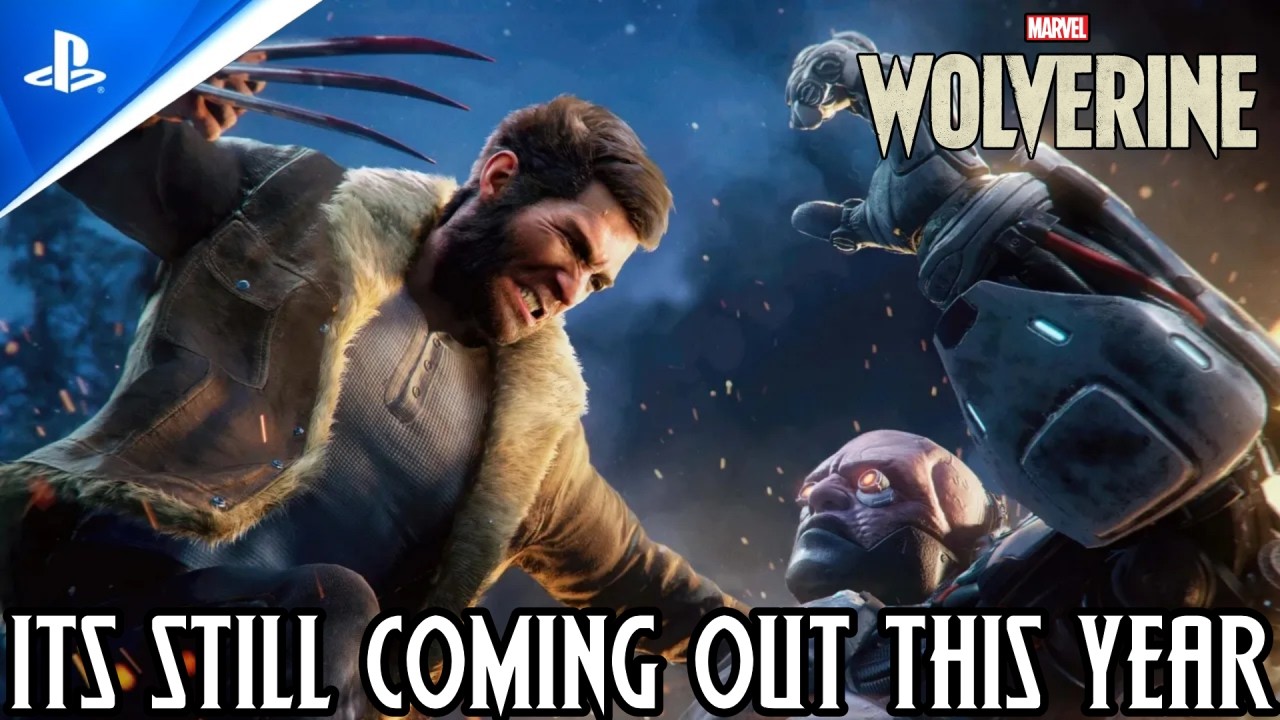 Marvel Wolverine | Its Still Coming Out This Year - YouTube