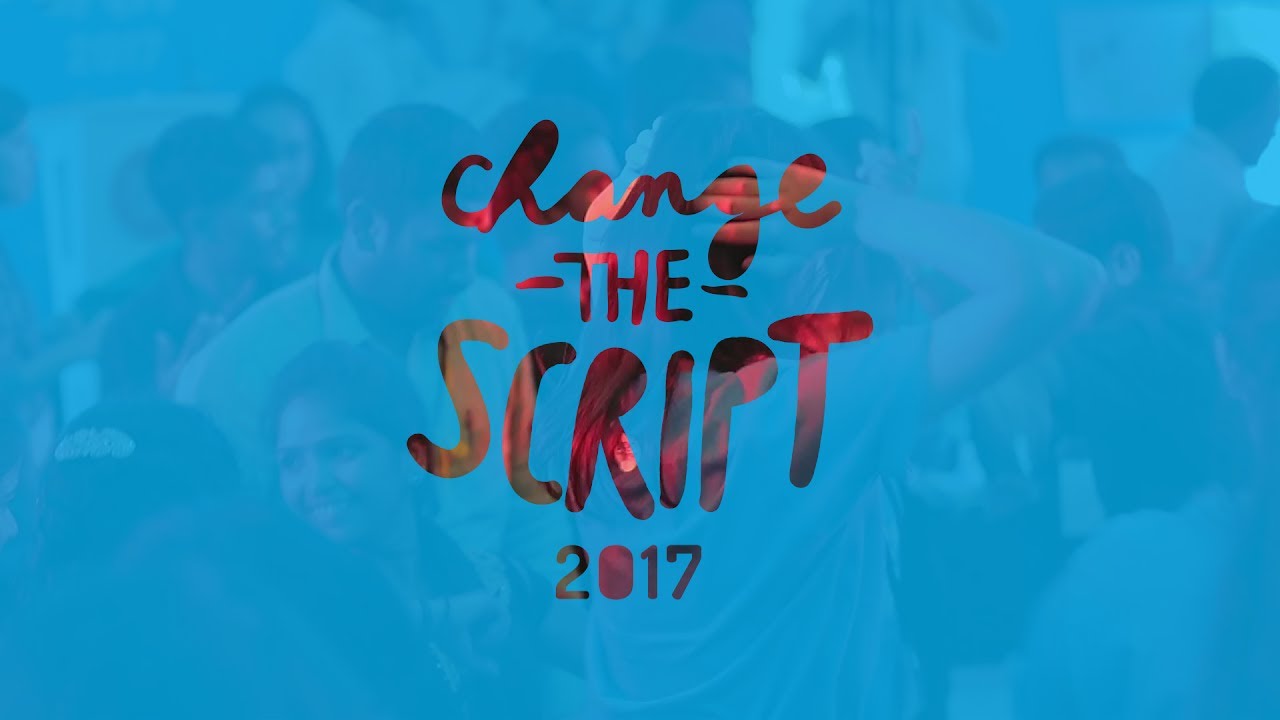 Change The Script 2017 YouTube change-the-script-2017-youtube