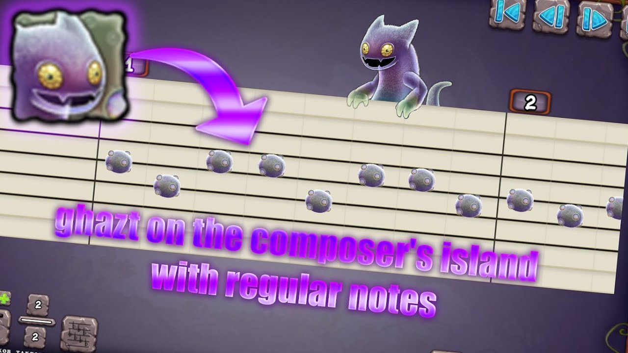 Ghazt On Composer Island With Regular Notes | My Singing Monters - YouTube