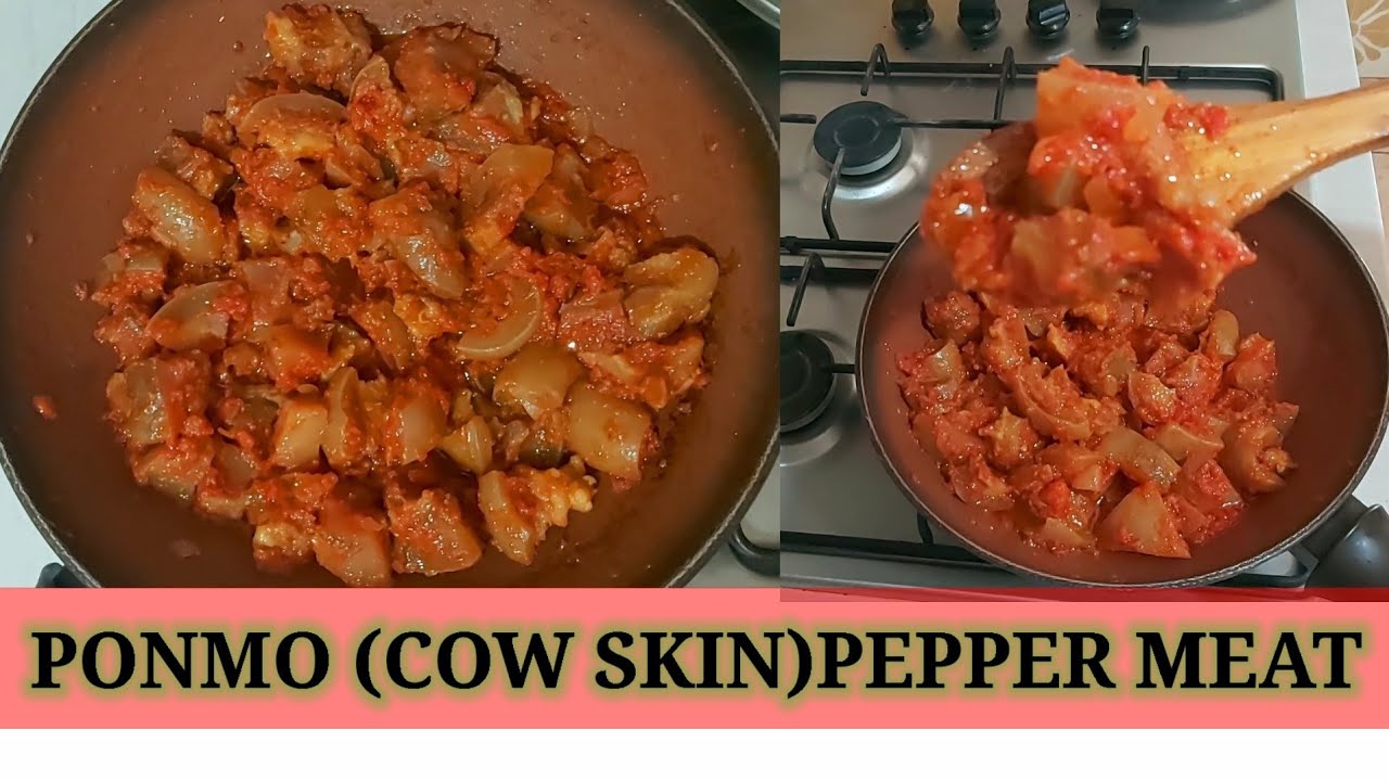 PONMO(COW SKIN)PEPPER MEAT - YouTube