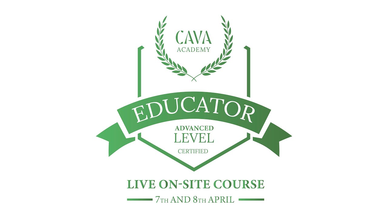 CAVA ACADEMY: Cava Educator Advanced Level Certified (Live on-site ...