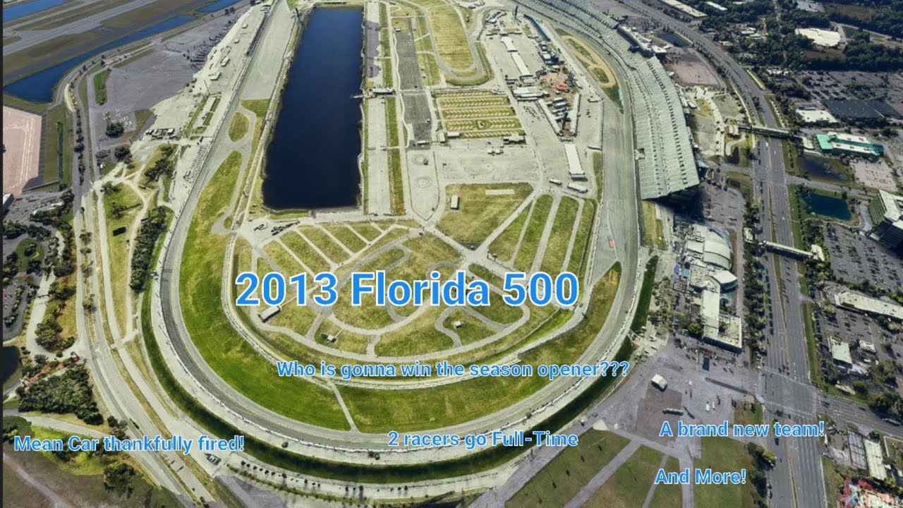 2013 Florida 500 - YouTube