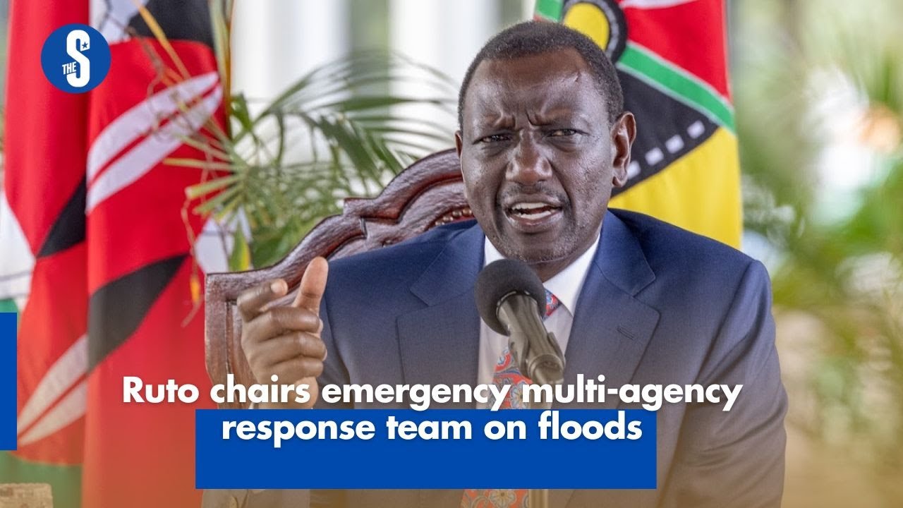 Ruto chairs emergency multi agency response team on floods - YouTube