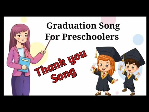 Graduation Song For Kindergarten Students | Graduation Song - YouTube