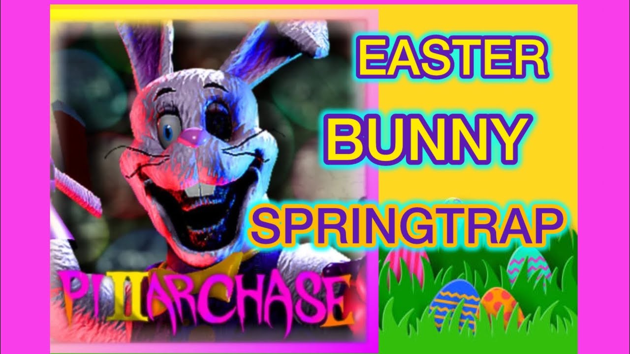 EASTER BUNNY SPRINGTRAP GAMEPLAY | PILLAR CHASE 2 - YouTube