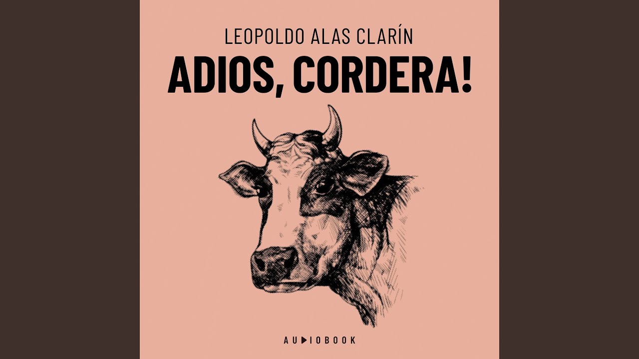 Capítulo 9 - Adios, Cordera! - YouTube