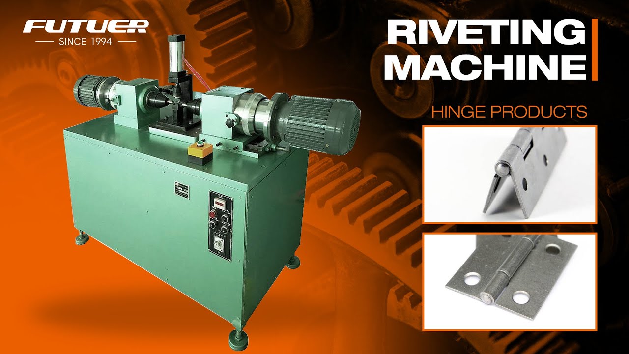 Hinge Riveting Machine,riveting items together with rivets mechanical ...