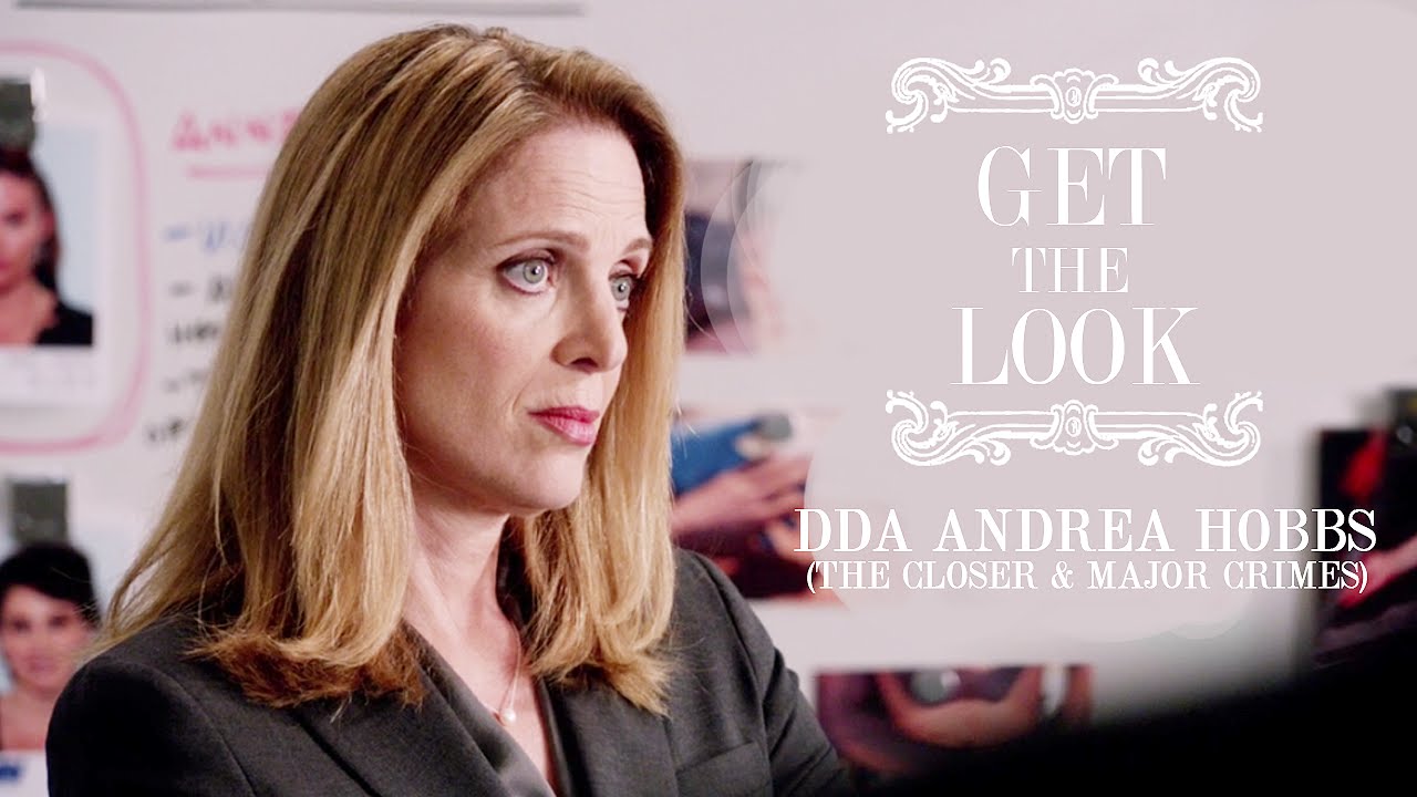 Get The Look || DDA Andrea Hobbs [The Closer & Major Crimes ...