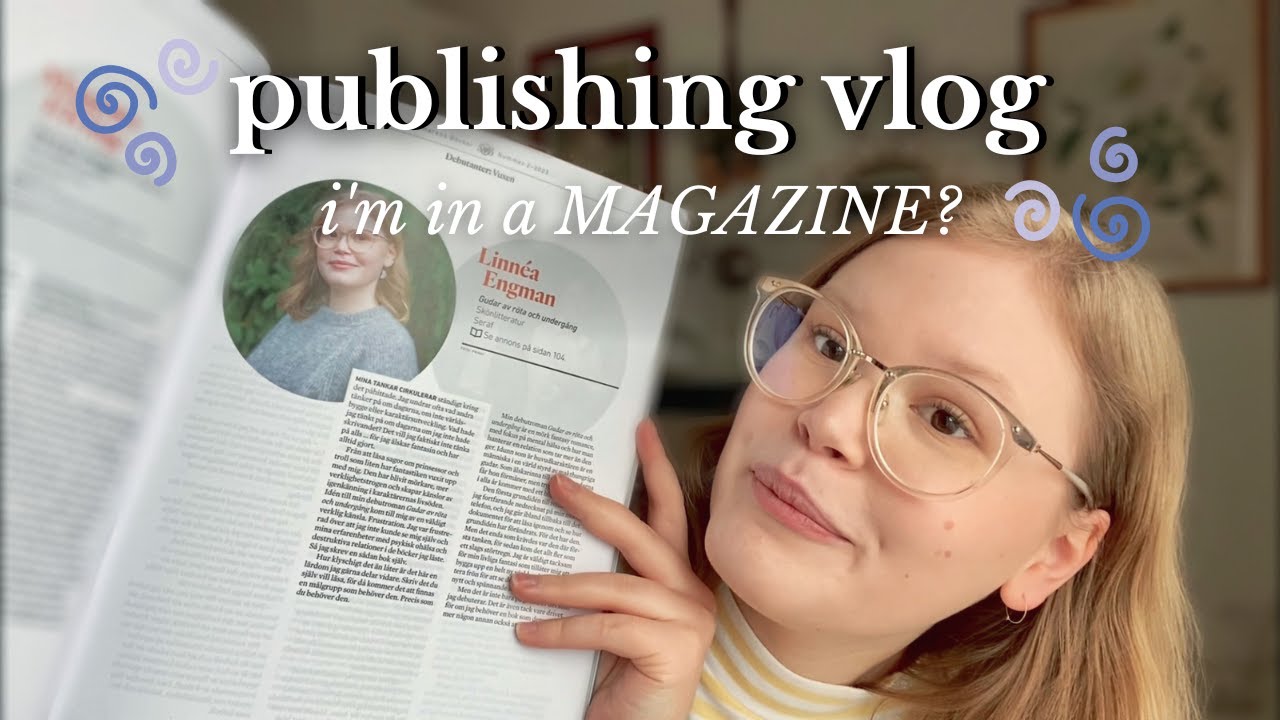 I'M IN A MAGAZINE?! // writing adventures vlog of debut year 2023 - YouTube
