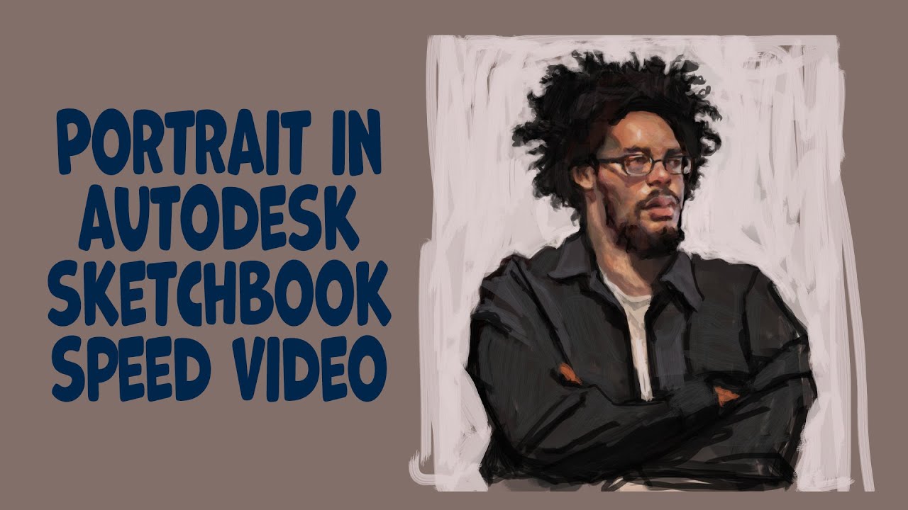 Portrait In AutoDesk Sketchbook Speed Video - YouTube