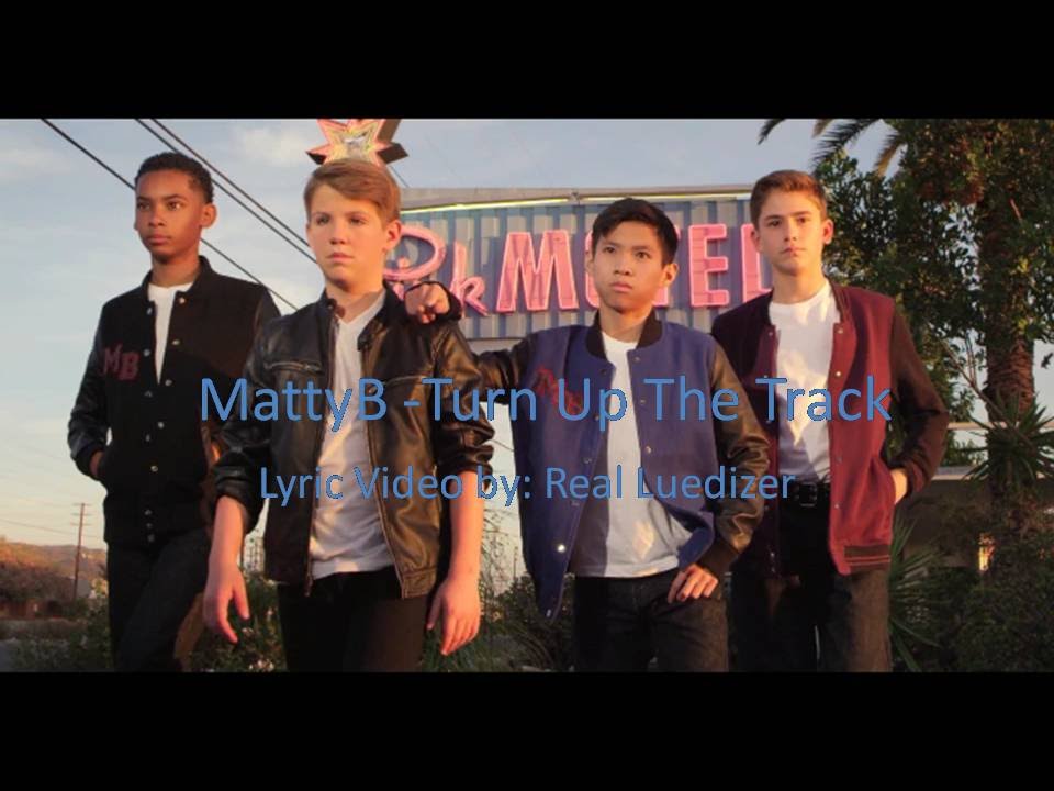 MattyBRaps Turn Up The Track Lyrics - YouTube