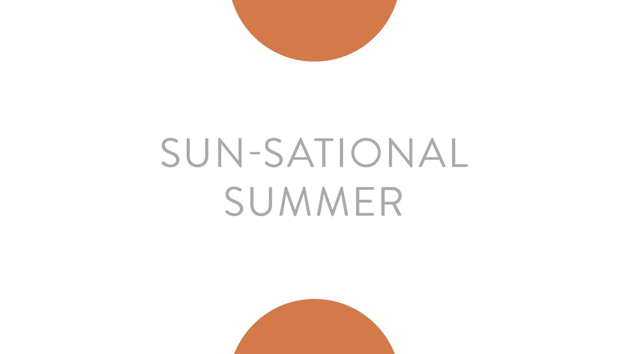 Sun-sational Summer | The Structube Collection - YouTube