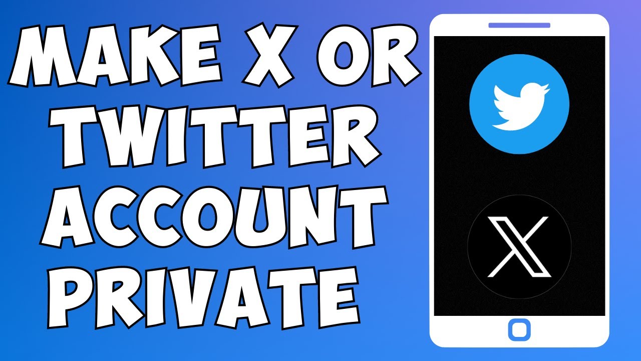 How To Make X or Twitter Account Profile Private 2023 (EASY) - YouTube