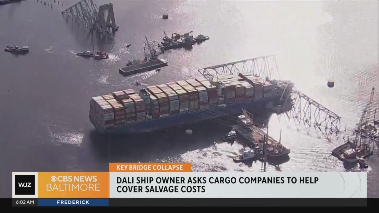Dali ship owner asks cargo companies to help cover salvage costs after ...