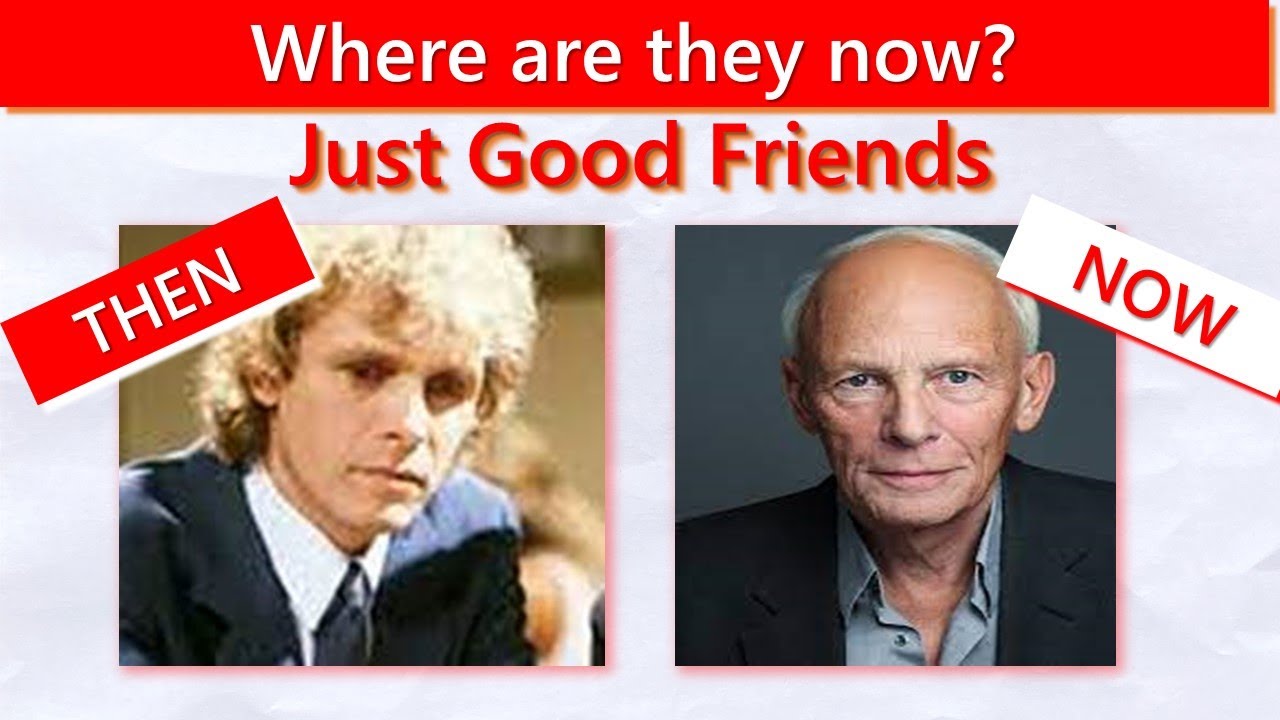 Just Good Friends - Where are they now? - YouTube