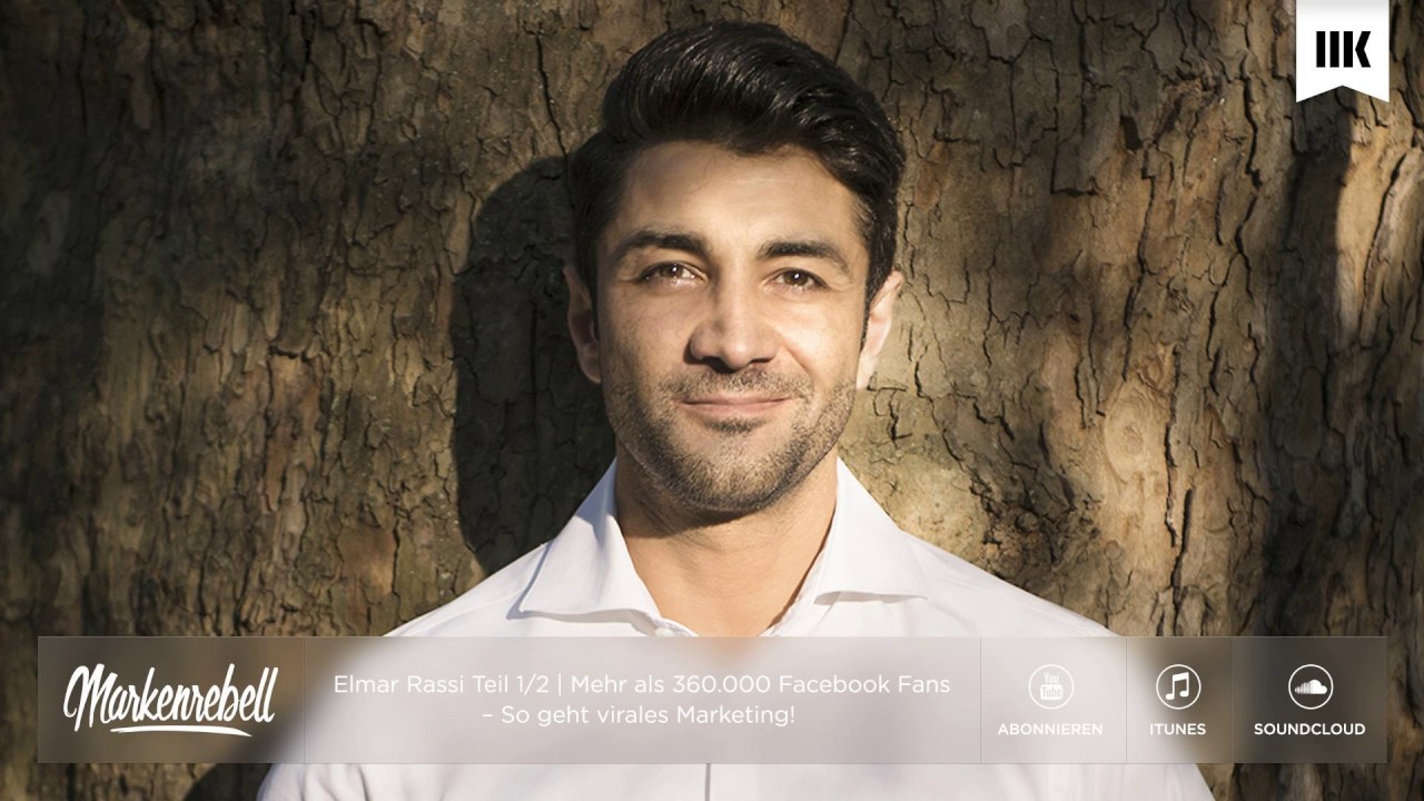 Virales Marketing - Elmar Rassi | Mehr als 360.000 Facebook Fans - So ...