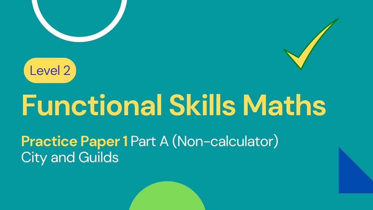 Level 2 Functional Skills Maths Practice Paper 1 Part A Non calculator level-2-functional-skills-maths-practice-paper-1-part-a-non-calculator