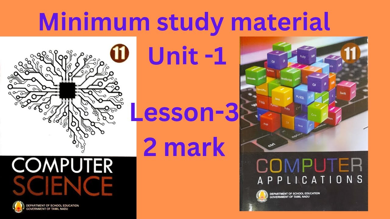 computer science/application lesson-3 two mark questions.minimum study ...
