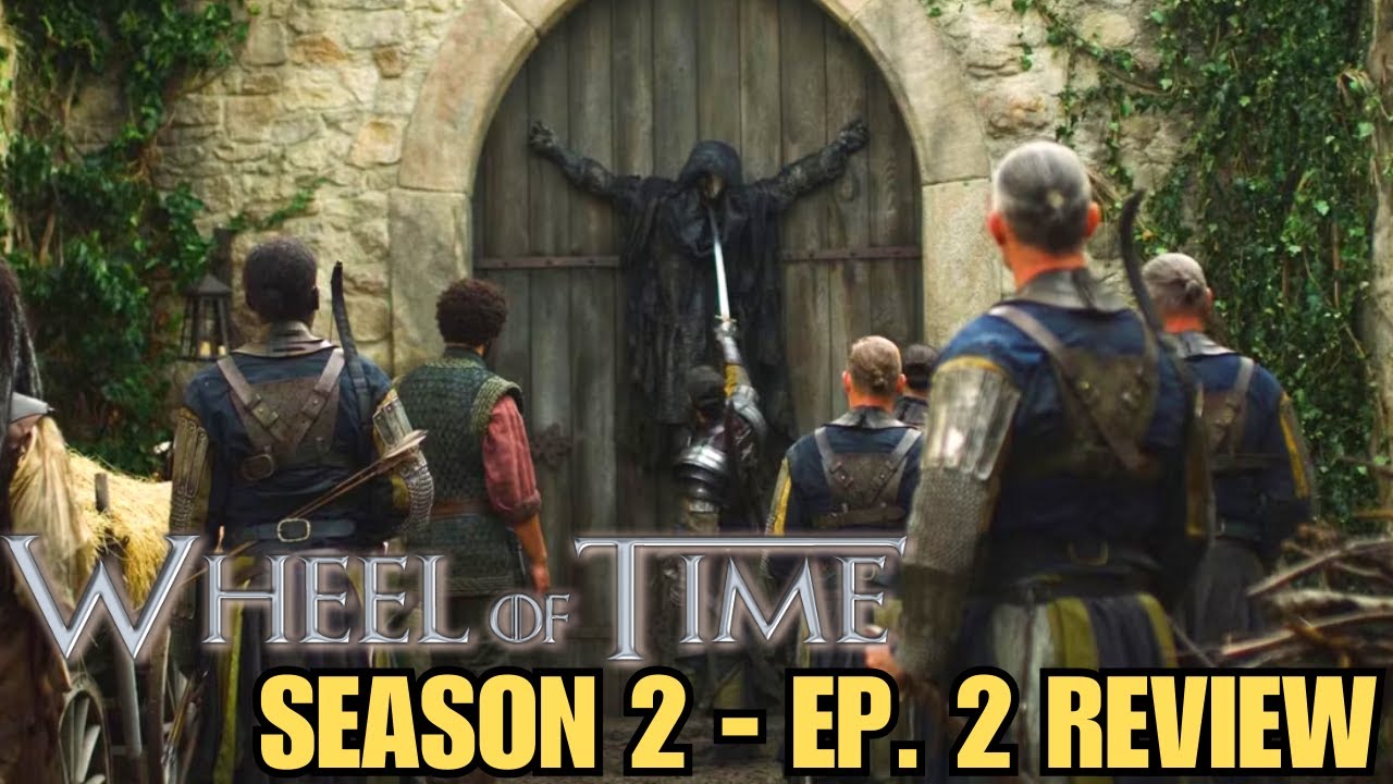 The Wheel of Time | Season 2 Episode 2 | Review - YouTube