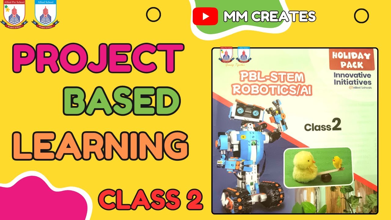 Project Based Learning (PBL) | Allied School Summer Pack | Class 2 ...