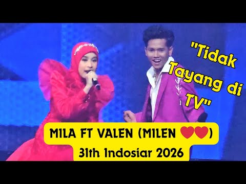 Valen ft Mila Live at 31th Indosiar 2026