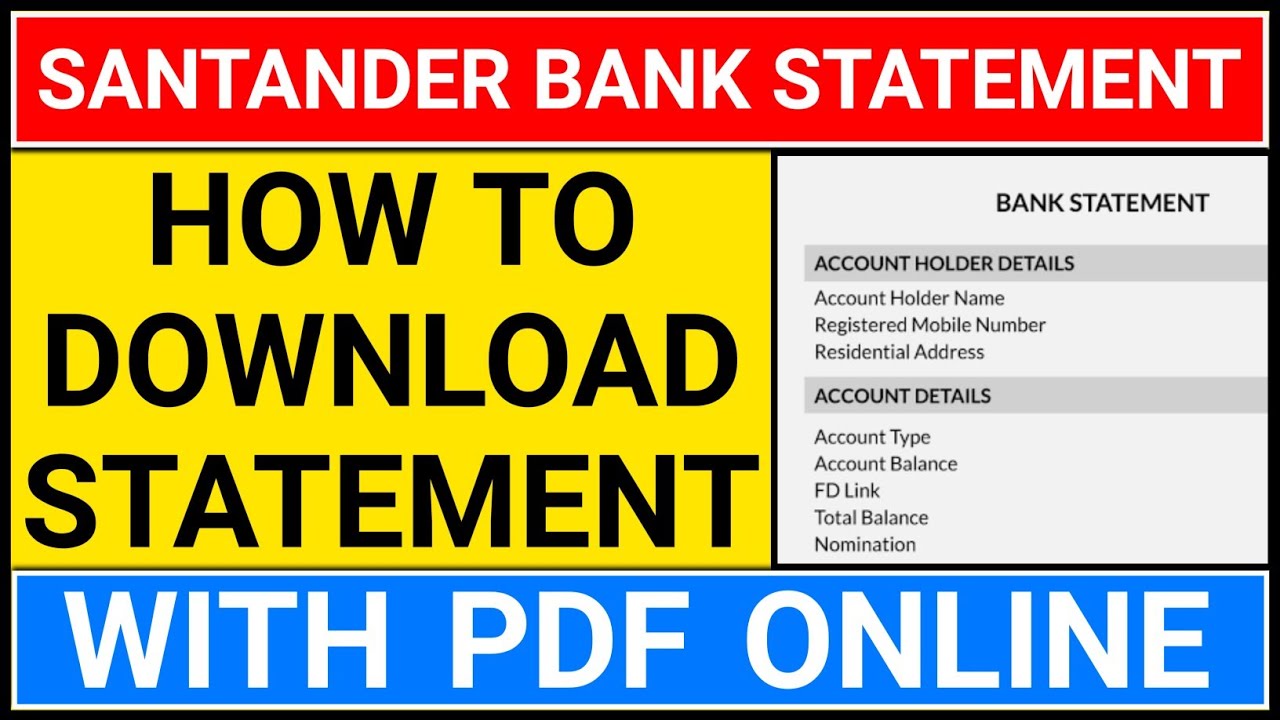 How To Download Santander Bank Statement How To Get Santander Bank how-to-download-santander-bank-statement-how-to-get-santander-bank