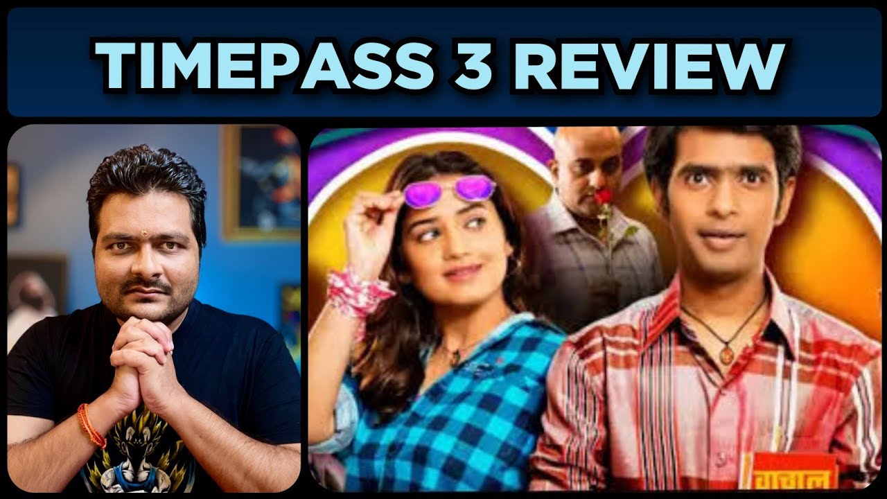 Timepass 3 - Movie Review - YouTube