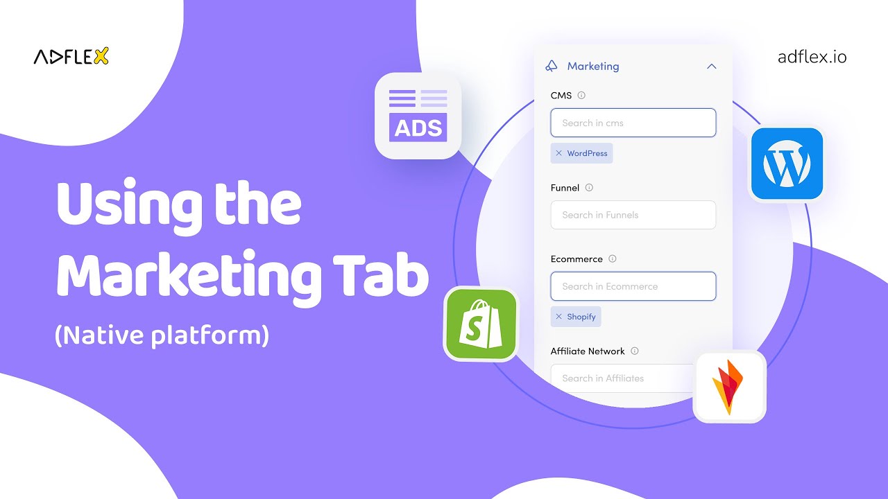 Using the Marketing tab on AdFlex native platform - YouTube