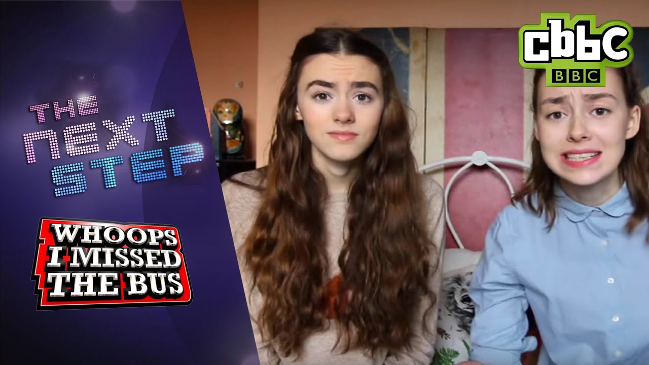 The Next Step Season 3 Recap on WHOOPS I MISSED THE BUS - CBBC - YouTube