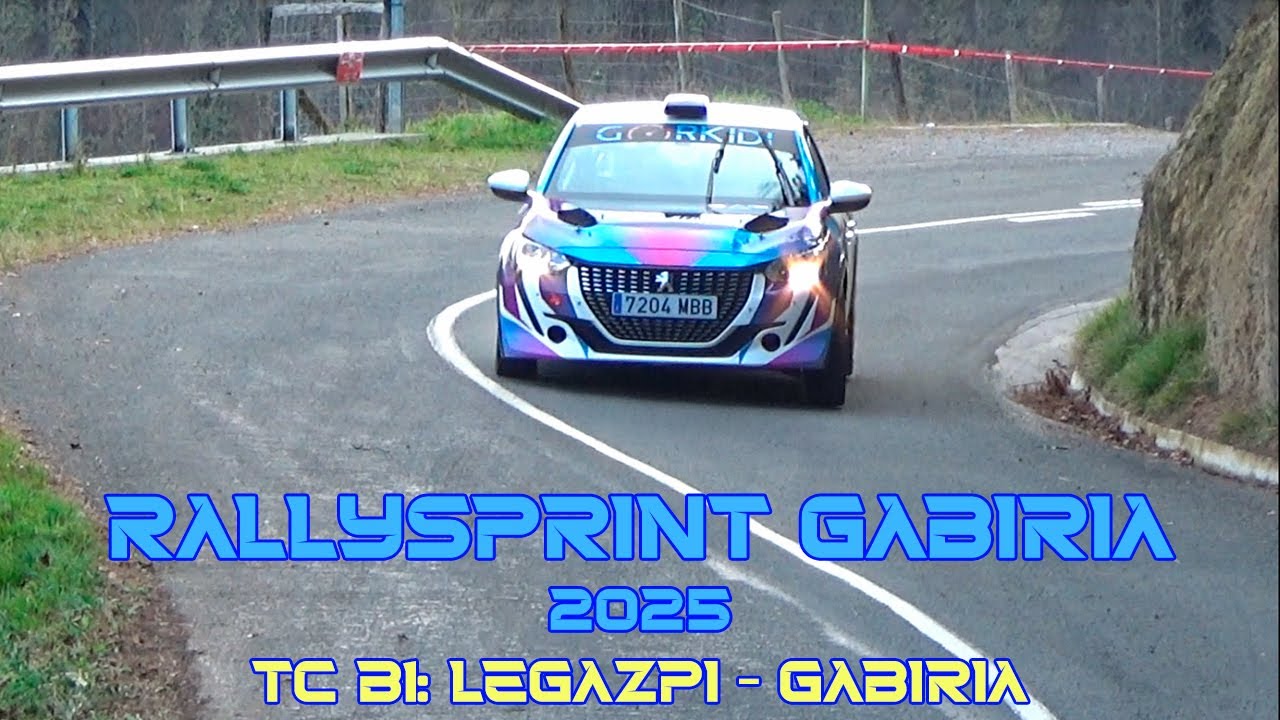 Rallysprint Gabiria 2025 - Tc B1 Legazpi - Gabiria (COMPLETA) - YouTube