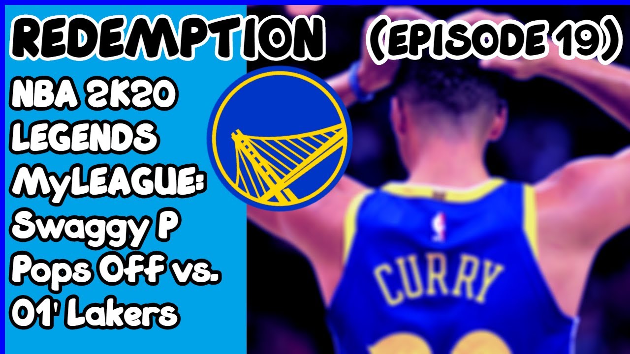 Swaggy P Pops Off vs 01' Lakers - NBA 2K20 16' Warriors Legends ...