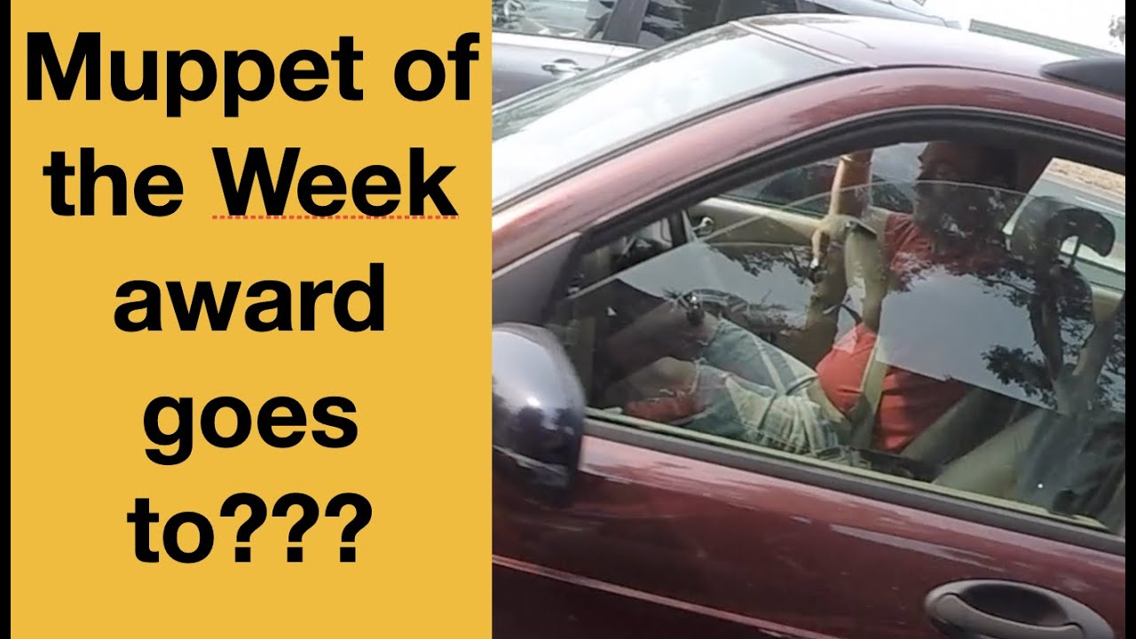 Muppet of the week - Road Rage - BAD DRIVERS - YouTube