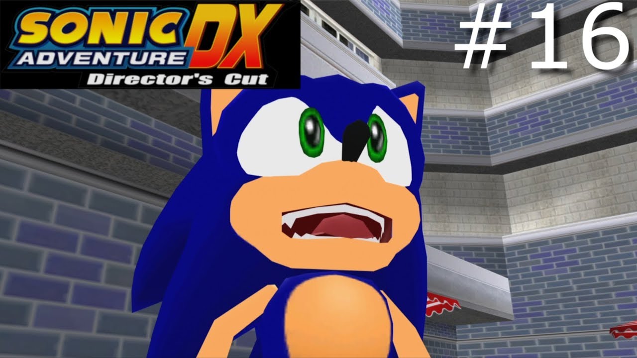 [16] More Time Visions - Sonic Adventure DX Gameplay w/ Wolfdemon - YouTube